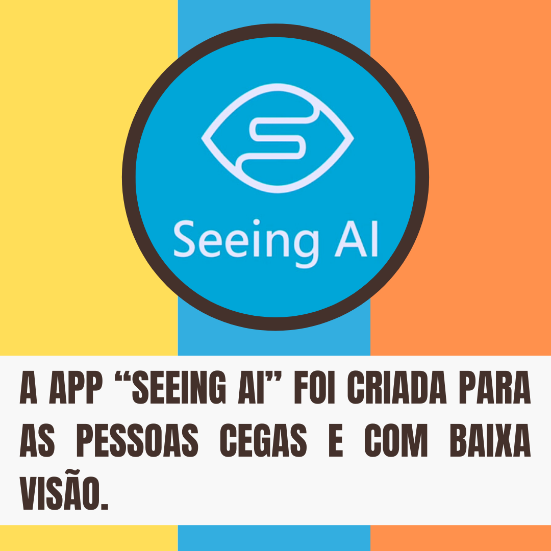 App “Seeing AI” – No Meu Castelo Sem Janelas